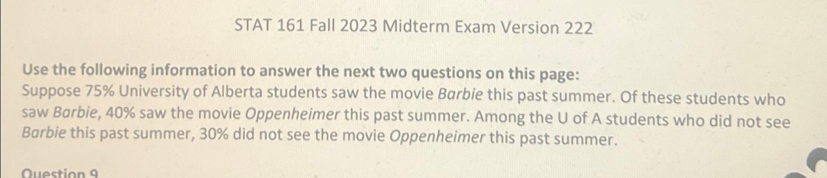 Solved STAT 161 ﻿Fall 2023 ﻿Midterm Exam Version 222Use the | Chegg.com