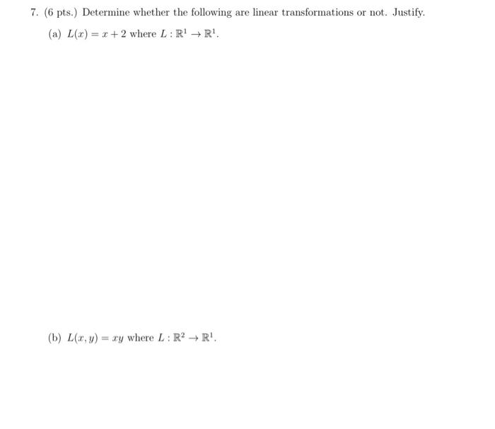 Solved 7 6 Pts Determine Whether The Following Are