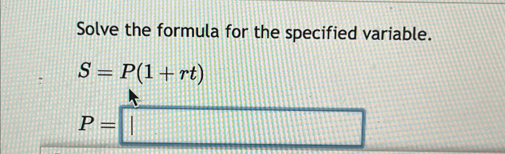Solved Solve the formula for the specified | Chegg.com