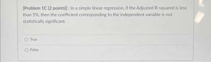Solved [Problem 1C (2 points)] : In a simple linear | Chegg.com