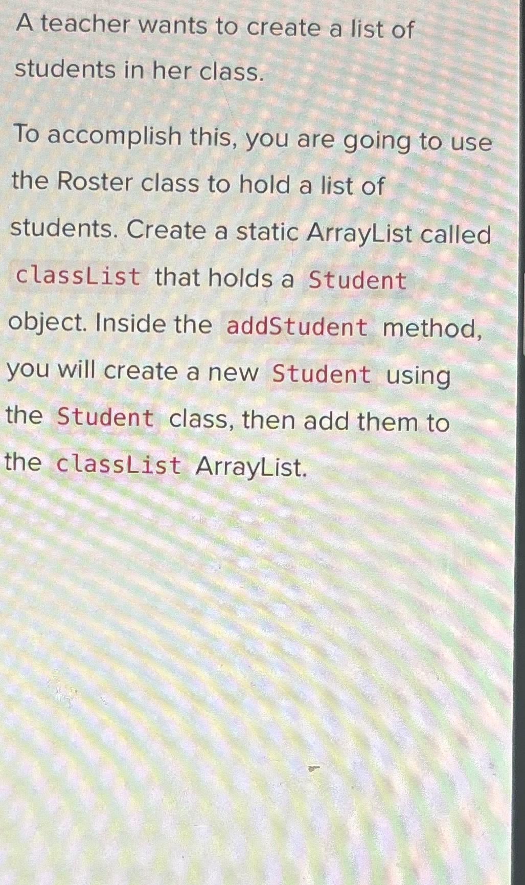 Solved A teacher wants to create a list of students in her | Chegg.com