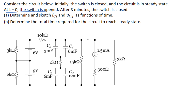 Solved Consider the circuit below. Initially, the switch is | Chegg.com