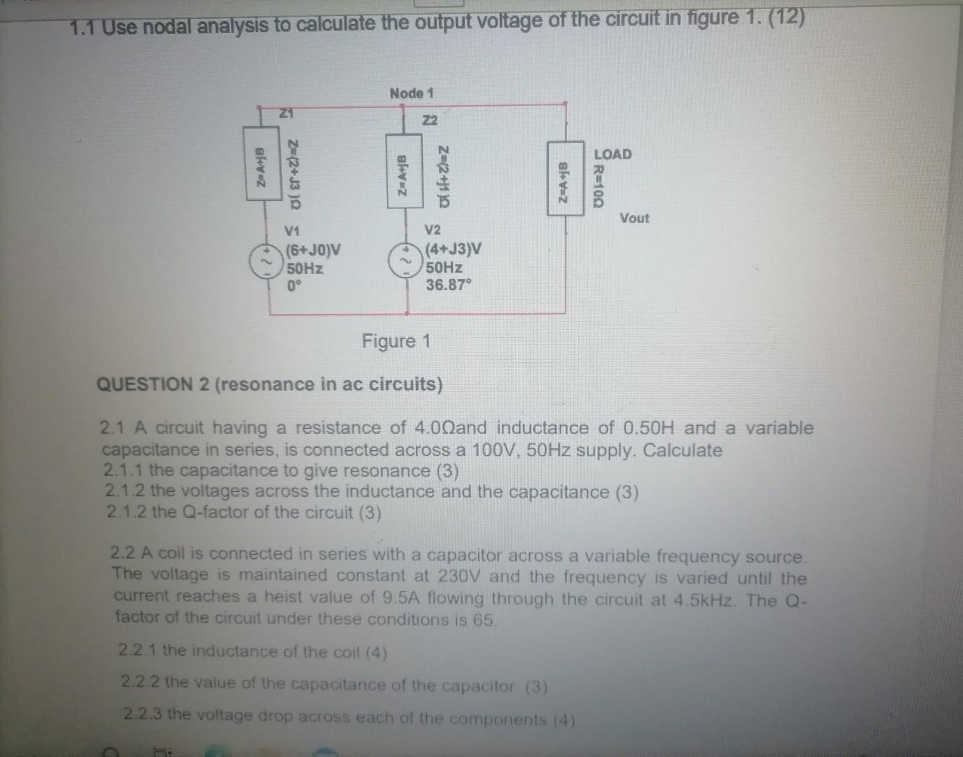 Solved 1.1 Use nodal analysis to calculate the output | Chegg.com