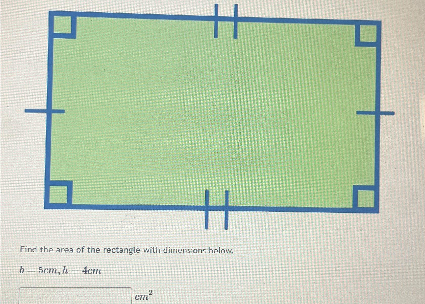Solved Find the area of the rectangle with dimensions | Chegg.com