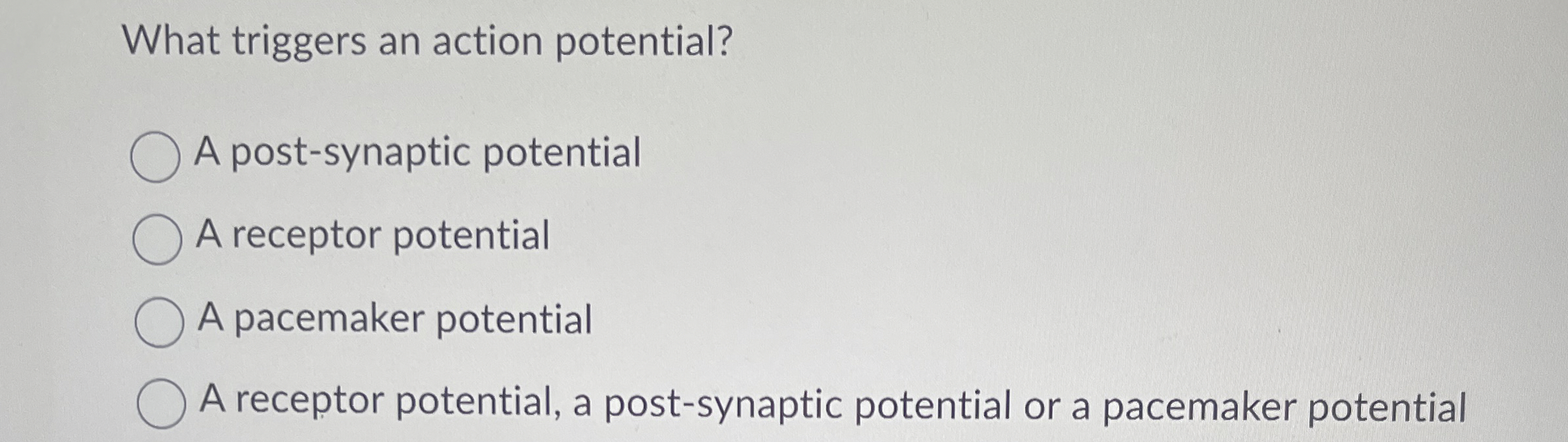 Solved What triggers an action potential?A post-synaptic | Chegg.com