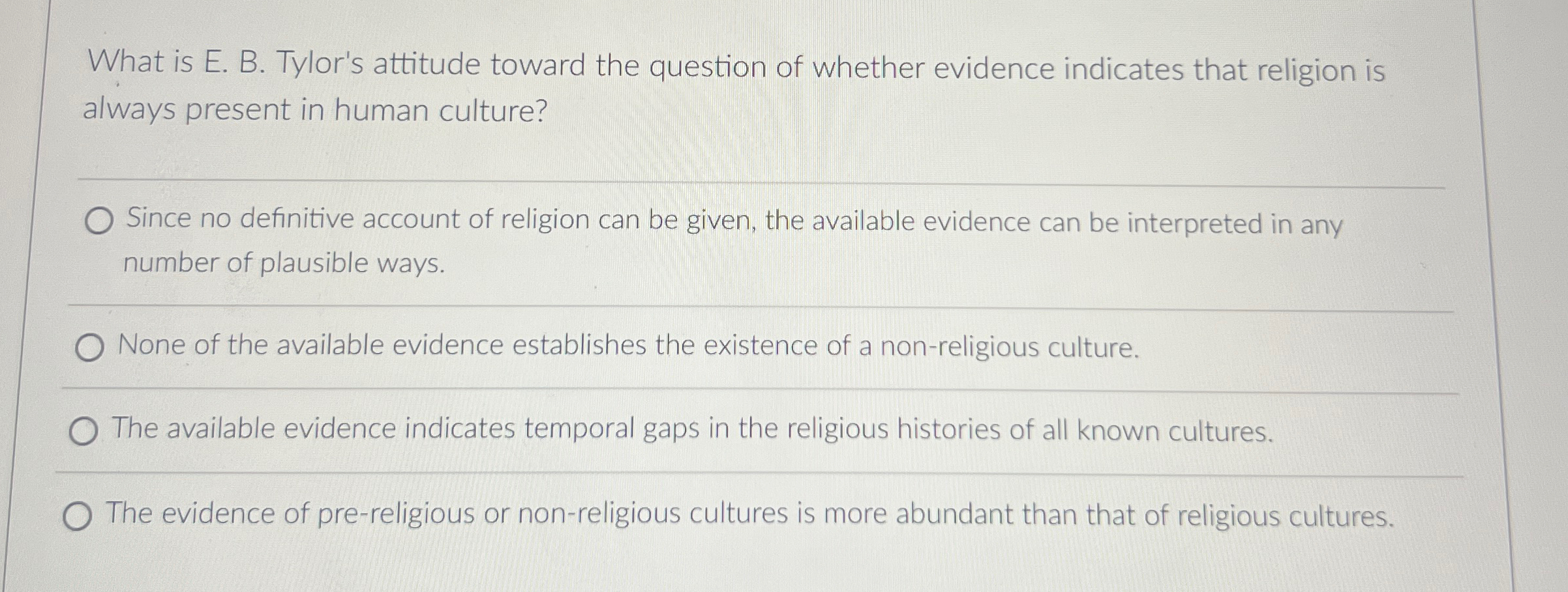 Solved What is E. ﻿B. ﻿Tylor's attitude toward the question | Chegg.com