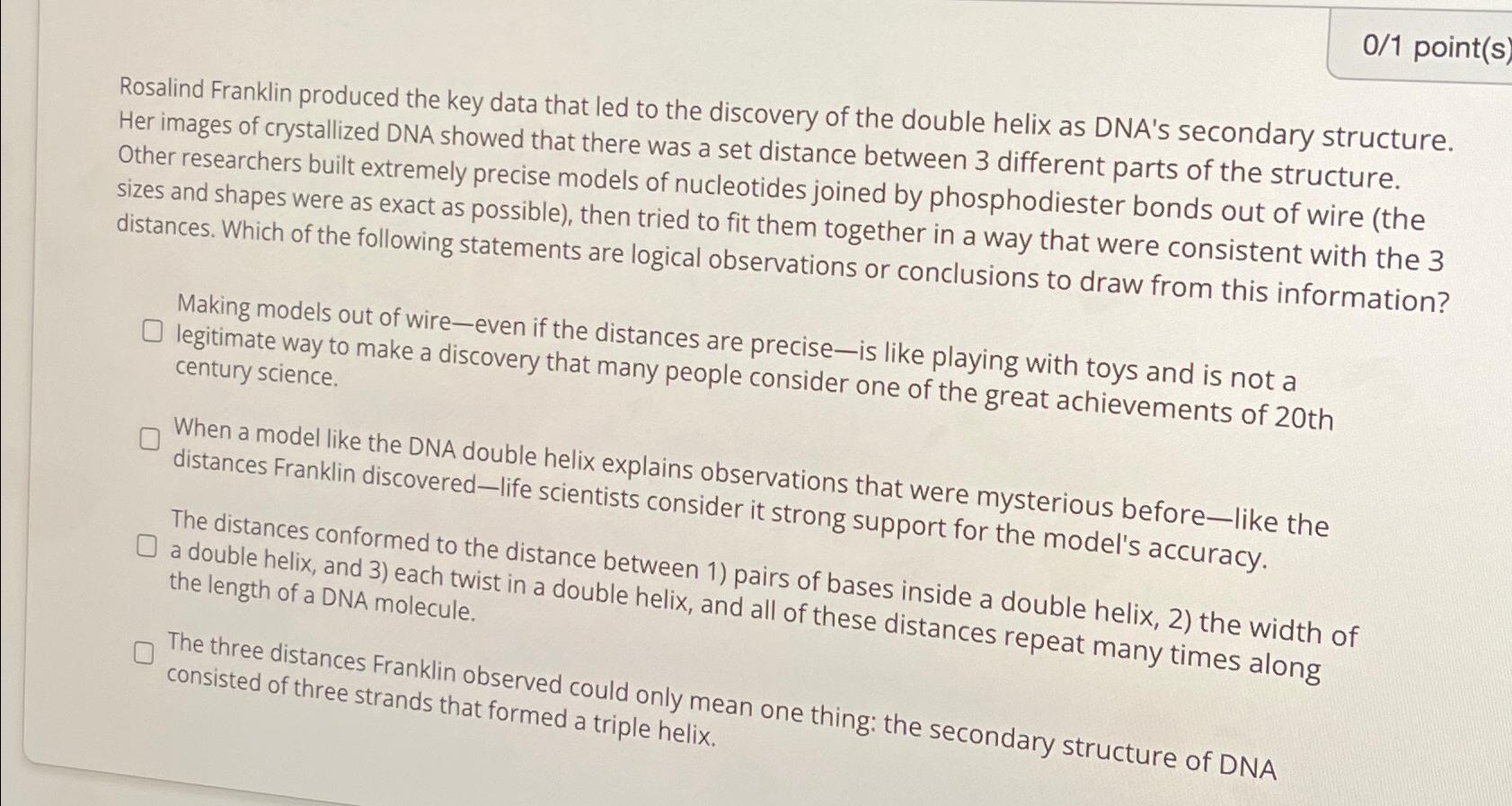 Solved 0/1 ﻿point(s)Rosalind Franklin produced the key data | Chegg.com