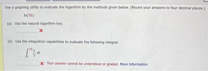 Solved Use a graphing utility to evaluate the logarithm by | Chegg.com