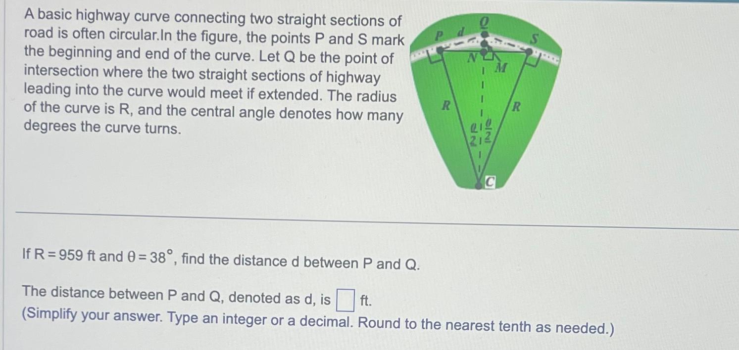 Solved A basic highway curve connecting two straight | Chegg.com