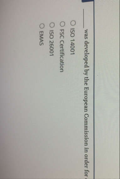 Solved ?????? ﻿was developed by the European Commission in | Chegg.com