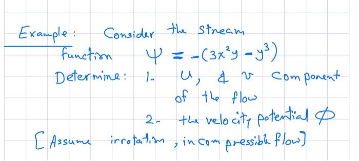 Solved Example: Consider the stream function Ψ=−(3x2y−y3) | Chegg.com
