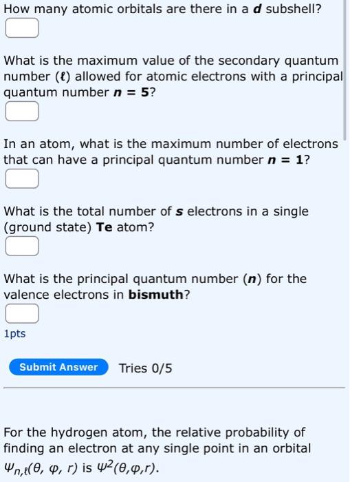 Solved How many atomic orbitals are there in a d subshell? | Chegg.com
