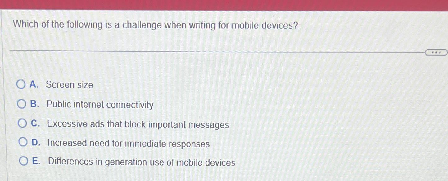 Solved Which of the following is a challenge when writing | Chegg.com