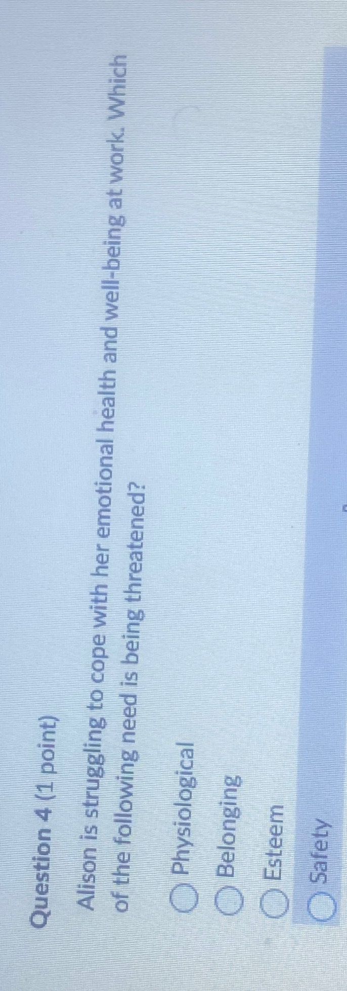 Solved Question 4 (1 ﻿point)Alison is struggling to cope | Chegg.com