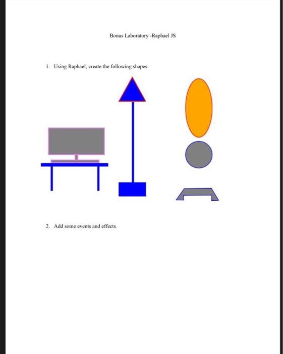 Solved Bonus Laboratory -Raphael JS 1. Using Raphael, create | Chegg.com