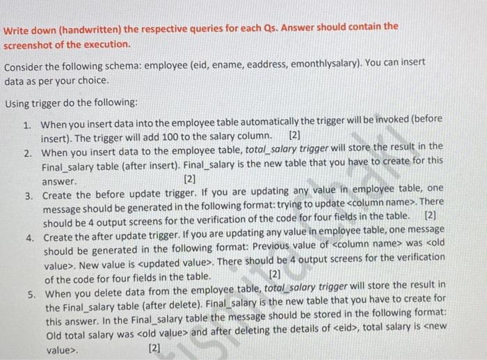 Solved answer. Write down (handwritten) the respective | Chegg.com