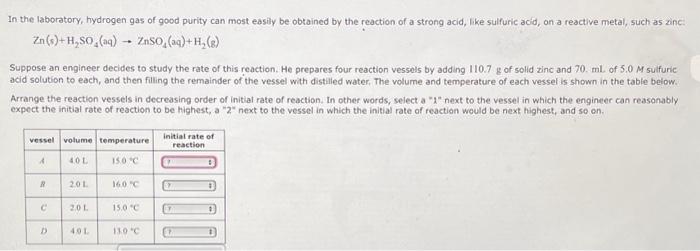 Solved Zn(s)+H2SO4(aq)→ZnSO4(aq)+H2( g) Suppose an engineer | Chegg.com