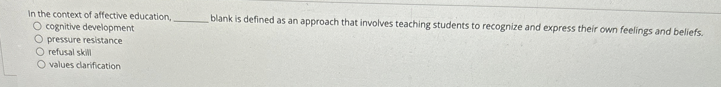 Solved In the context of affective education, ﻿cognitive | Chegg.com