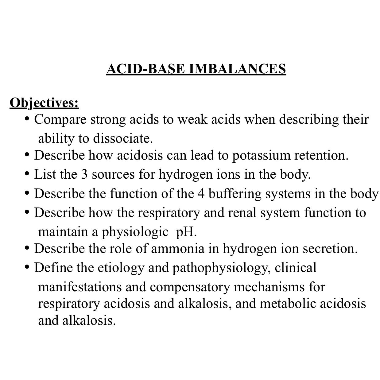 Solved ACID-BASE IMBALANCESObjectives:Compare strong acids | Chegg.com
