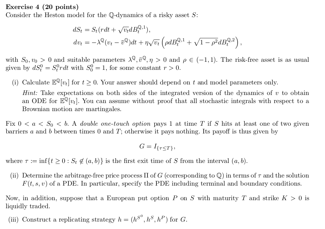 Exercise 4 (20 points) Consider the Heston model for | Chegg.com