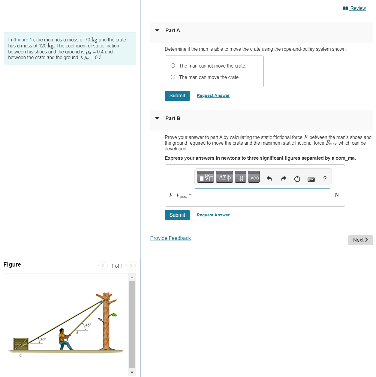 Solved In (Figure 1), ﻿the man has a mass of 70kg ﻿and the | Chegg.com