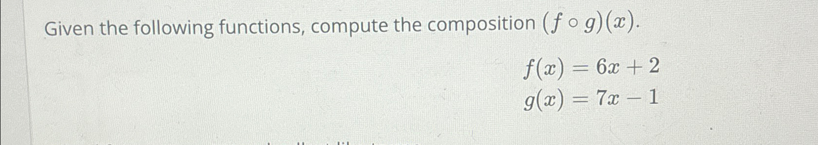 Solved Given the following functions, compute the | Chegg.com