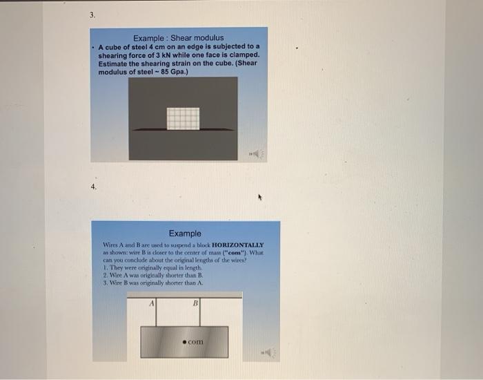 Solved 3. Example: Shear modulus • A cube of steel 4 cm on | Chegg.com