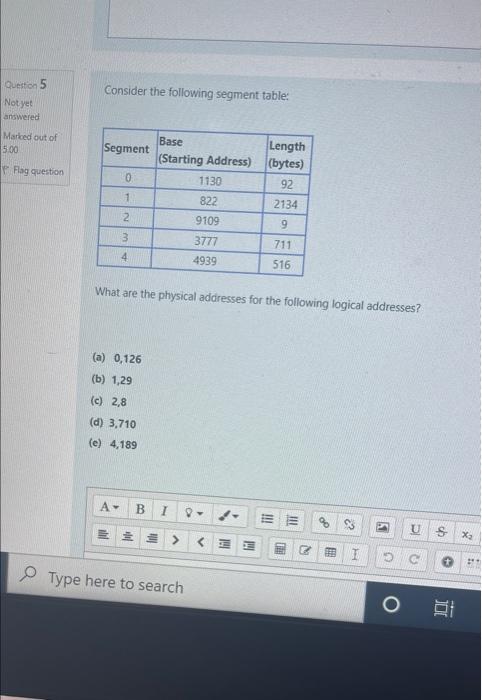 Solved Consider the following segment table: Question 5 Not | Chegg.com