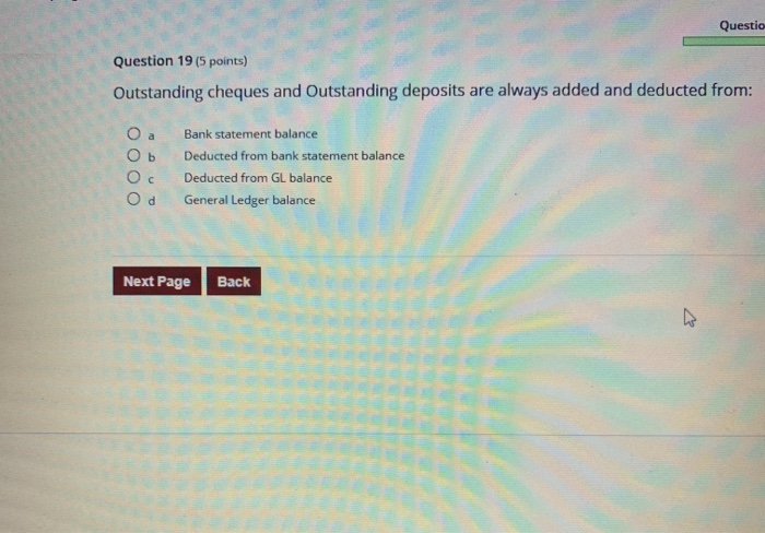 Solved Questio Question 19 (5 points) Outstanding cheques | Chegg.com