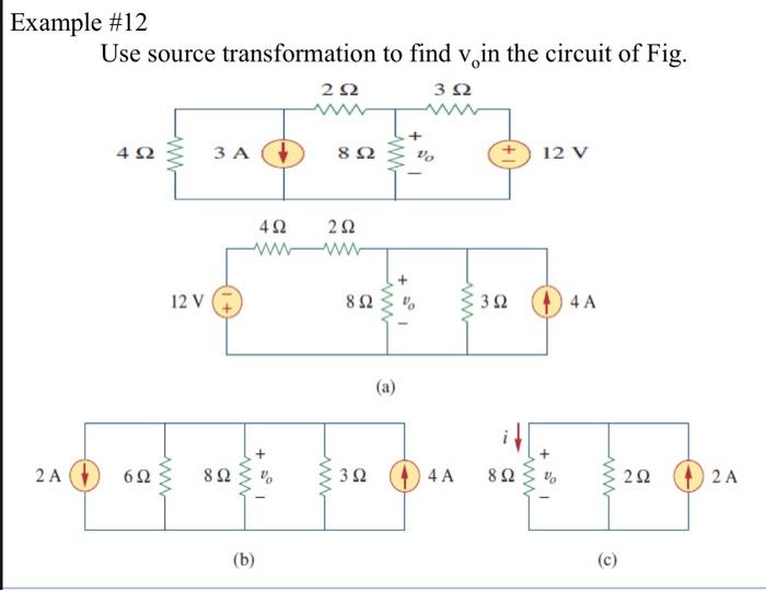 Solved Example \#12 Use source transformation to find vo in | Chegg.com