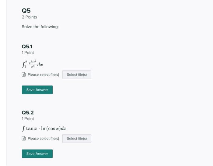 Solved Q5 2 Points Solve the following: Q5.1 1 Point -dx | Chegg.com