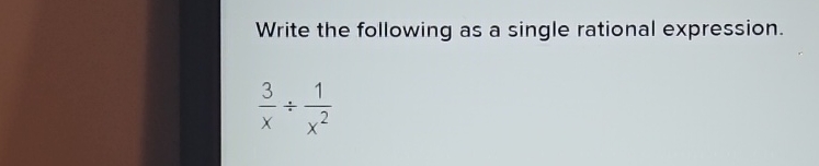 Solved Write the following as a single rational | Chegg.com