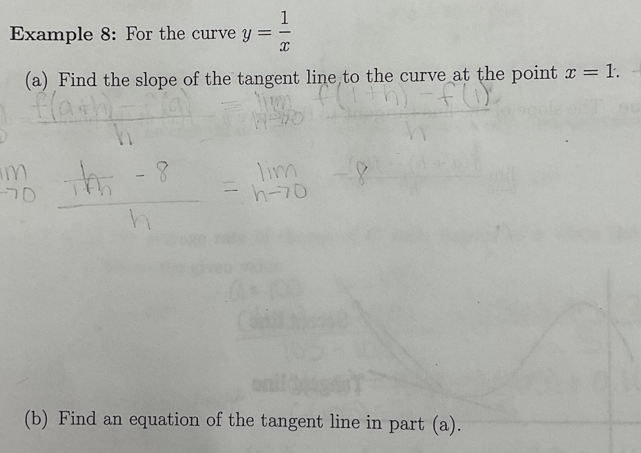 Solved Example 8: For the curve y=1x(a) ﻿Find the slope of | Chegg.com