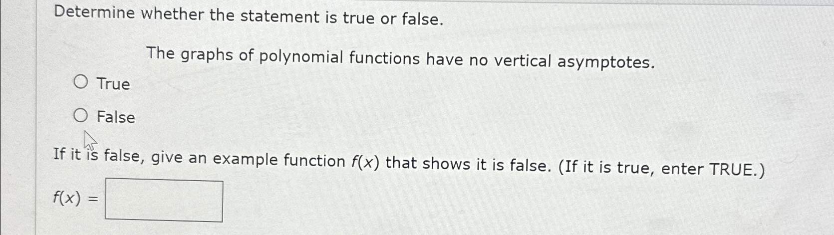 Solved Determine whether the statement is true or false.The | Chegg.com