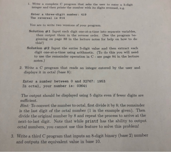 Solved 1. Write a complete C program that asks the user to | Chegg.com