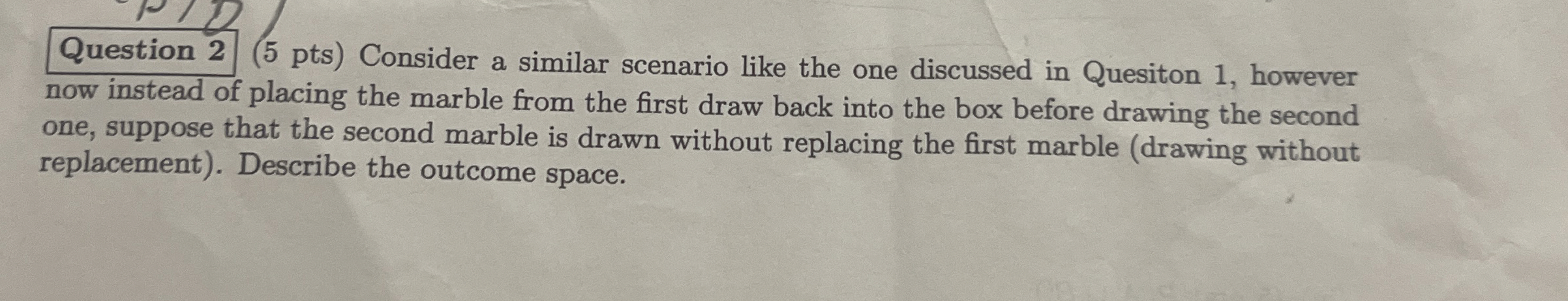 Solved Question 2 ( 5 ﻿pts) ﻿Consider a similar scenario | Chegg.com