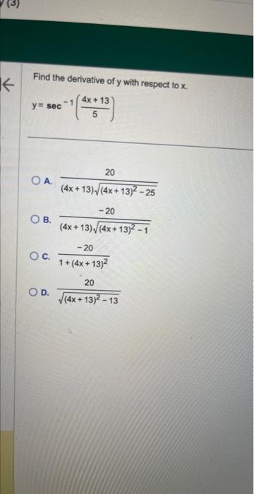 Solved Find the derivative of y with respect to x. | Chegg.com