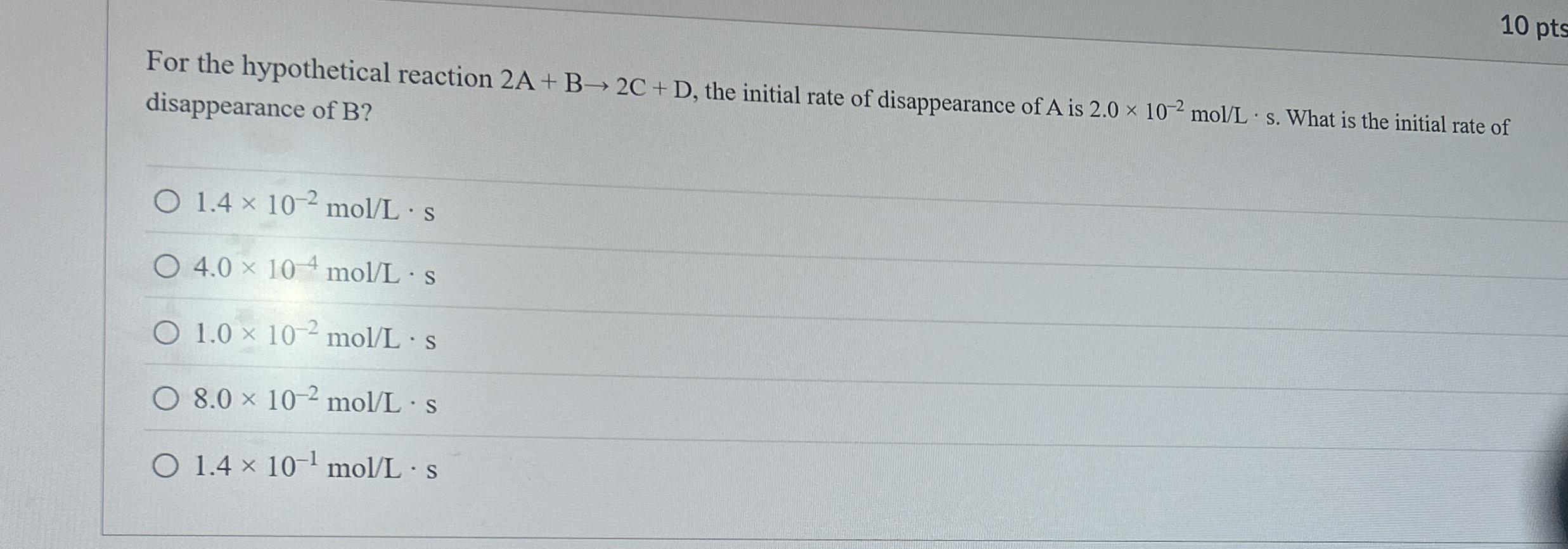 Solved 10 ﻿ptsFor the hypothetical reaction 2A+B→2C+D, ﻿the | Chegg.com