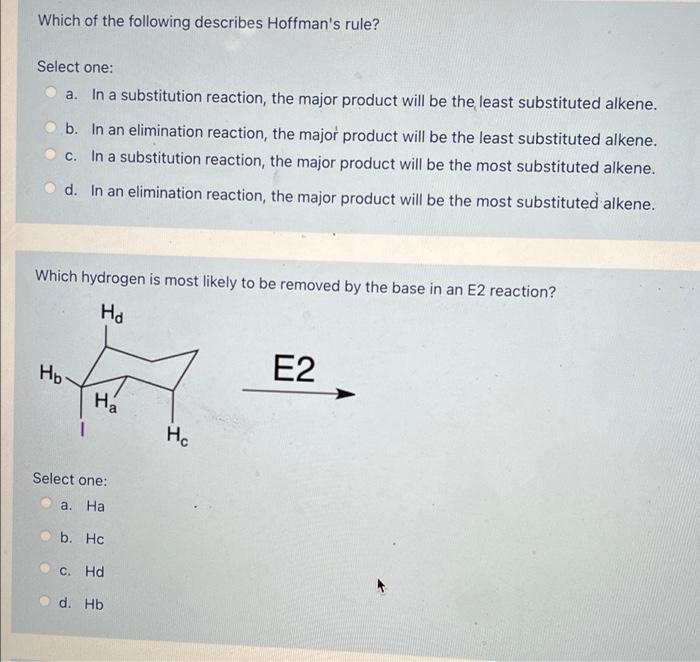 Solved Which of the following describes Hoffman's rule? | Chegg.com