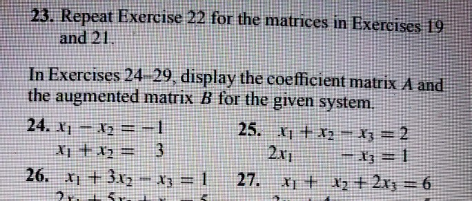 Solved 23. Repeat Exercise 22 for the matrices in Exercises | Chegg.com