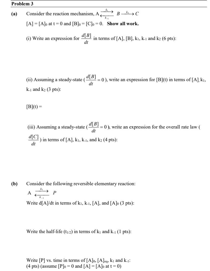 Solved a) Consider the reaction mechanism, \\( \\mathrm{A} | Chegg.com