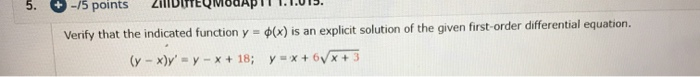 Solved Verify that the indicated function y = $(x) is an | Chegg.com