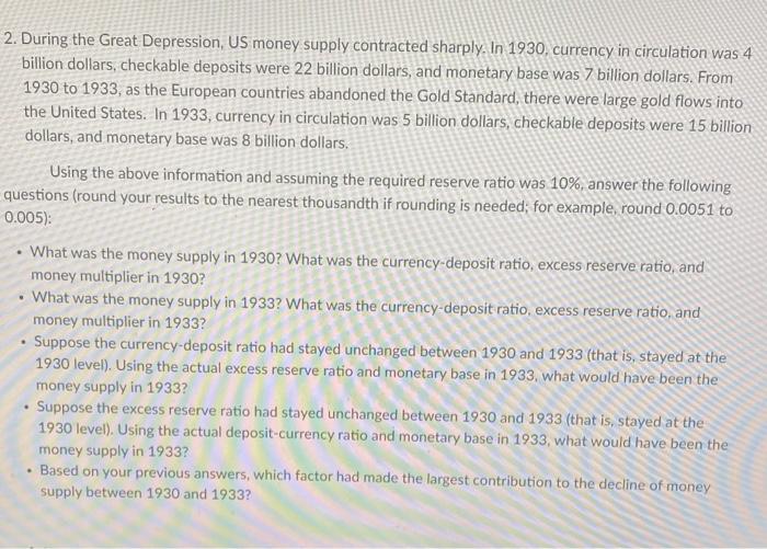 Solved 2. During the Great Depression, US money supply | Chegg.com