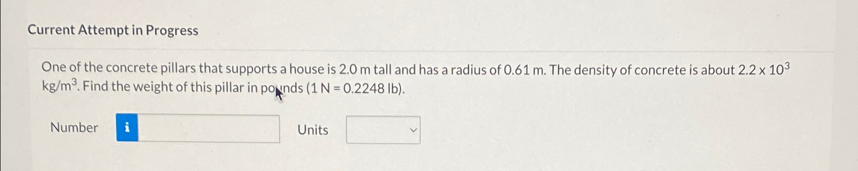 Solved Current Attempt in ProgressOne of the concrete | Chegg.com