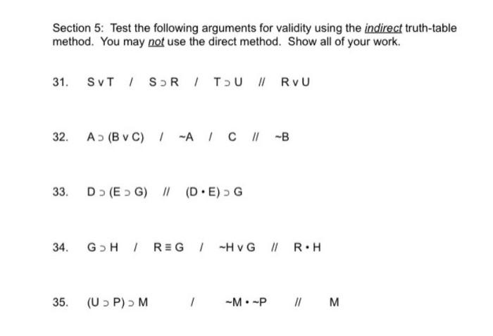 Section 5: Test the following arguments for validity | Chegg.com
