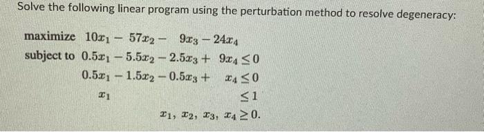 Solved Solve the following linear program using the | Chegg.com