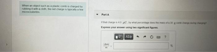 Solved When an object such as a plastic comb is charged by | Chegg.com