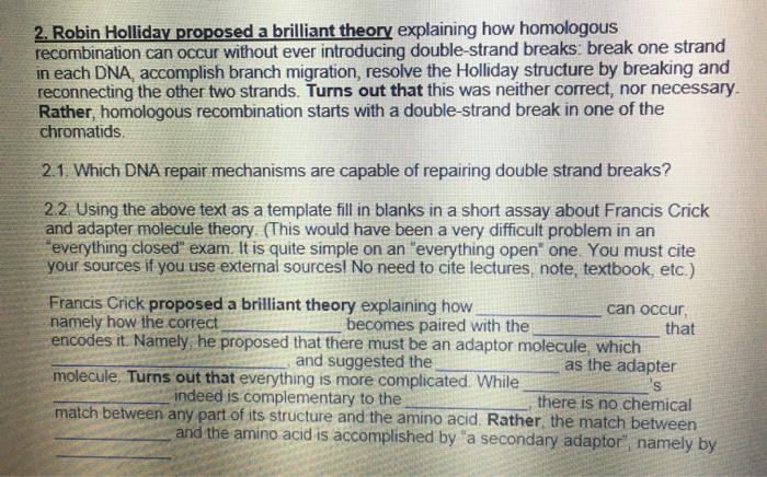 Solved 2. Robin Holliday proposed a brilliant theory | Chegg.com