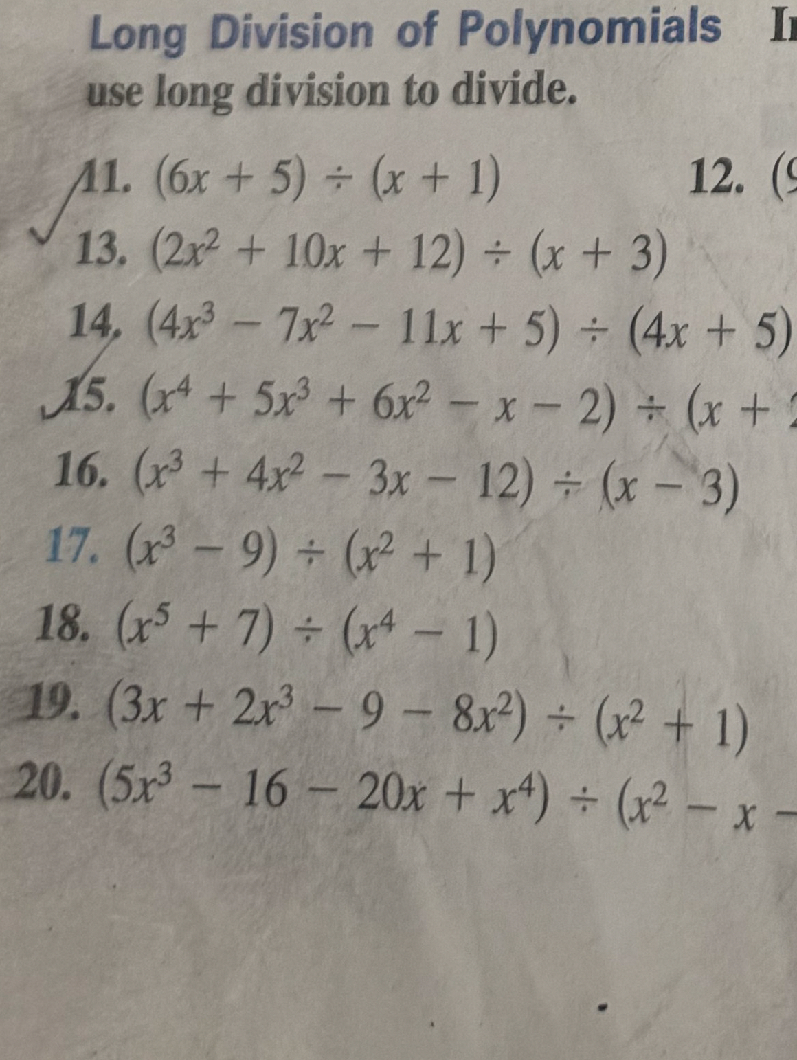 Long Division of Polynomials use long division to | Chegg.com