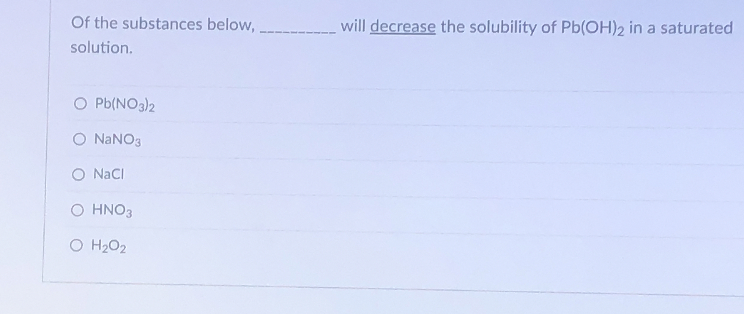 Solved Of the substances below, ﻿will decrease the | Chegg.com
